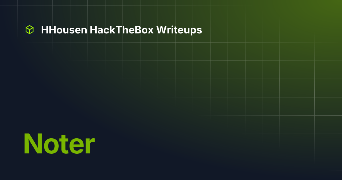 Noter | HHousen HackTheBox Writeups