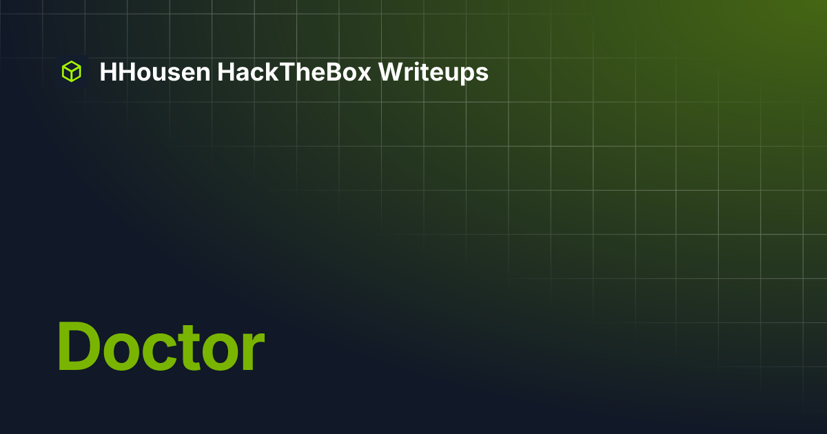 Doctor | HHousen HackTheBox Writeups