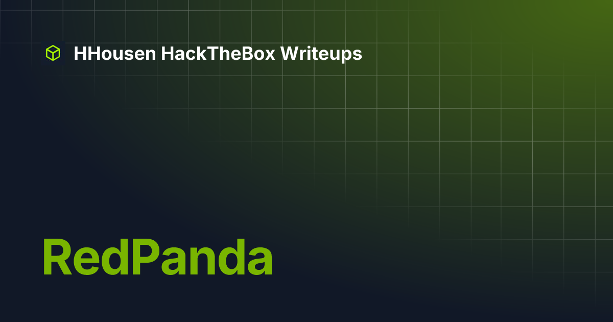 RedPanda | HHousen HackTheBox Writeups