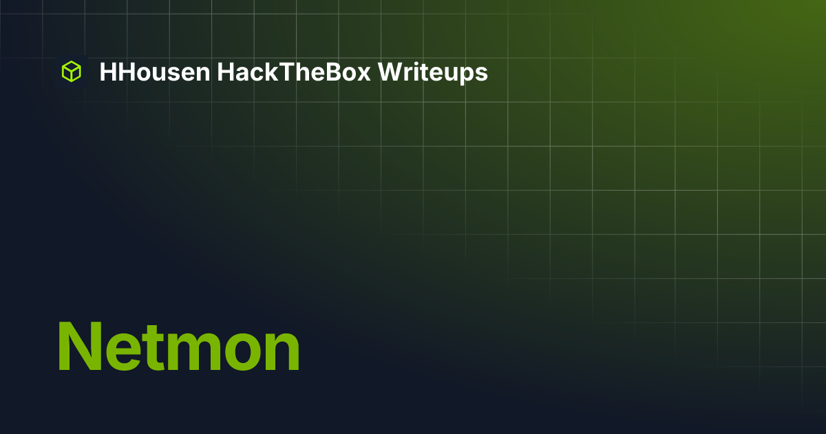 Netmon | HHousen HackTheBox Writeups